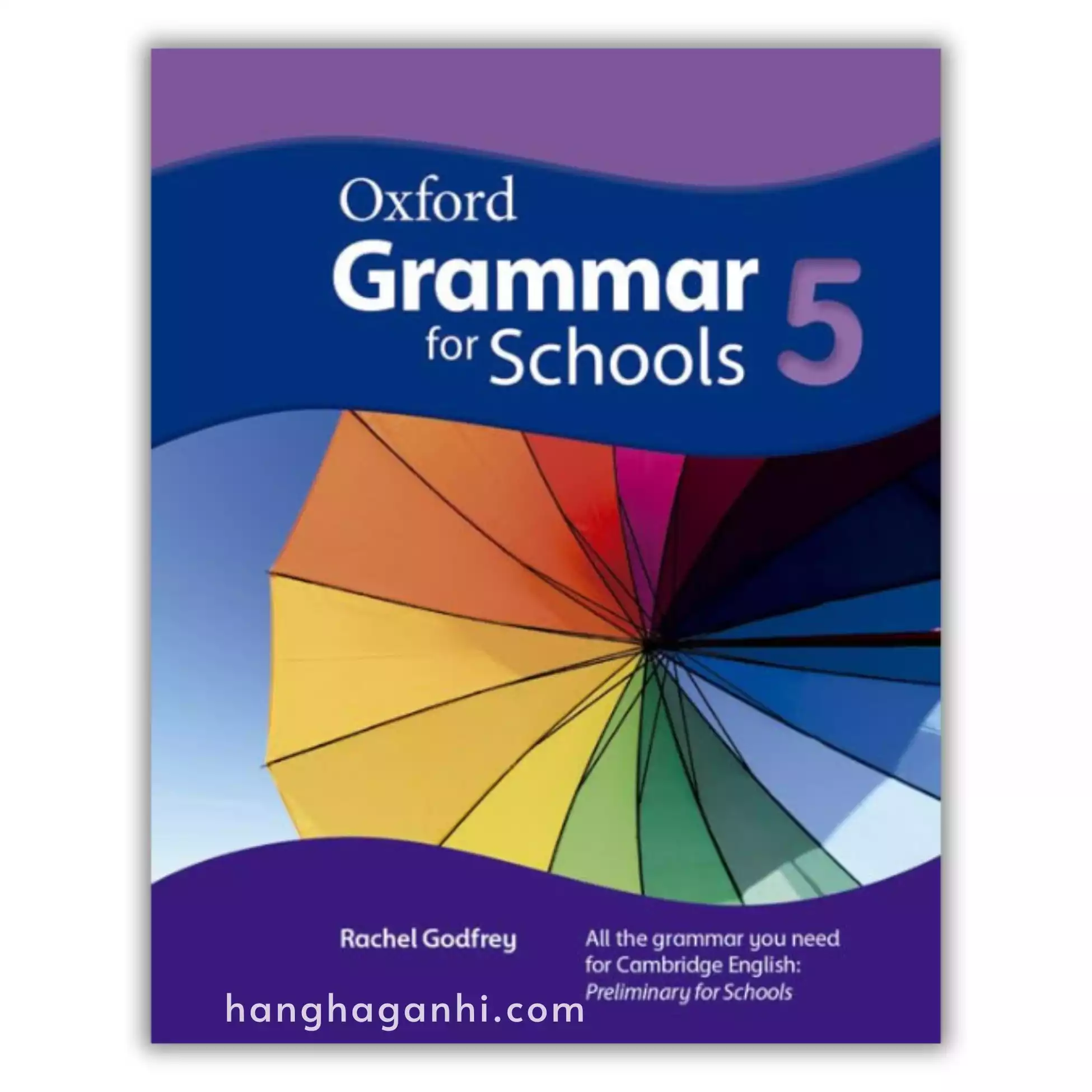 Oxford Grammar For Schools 5: Student’s Book | Sách Đồ Dùng Học Tập ...