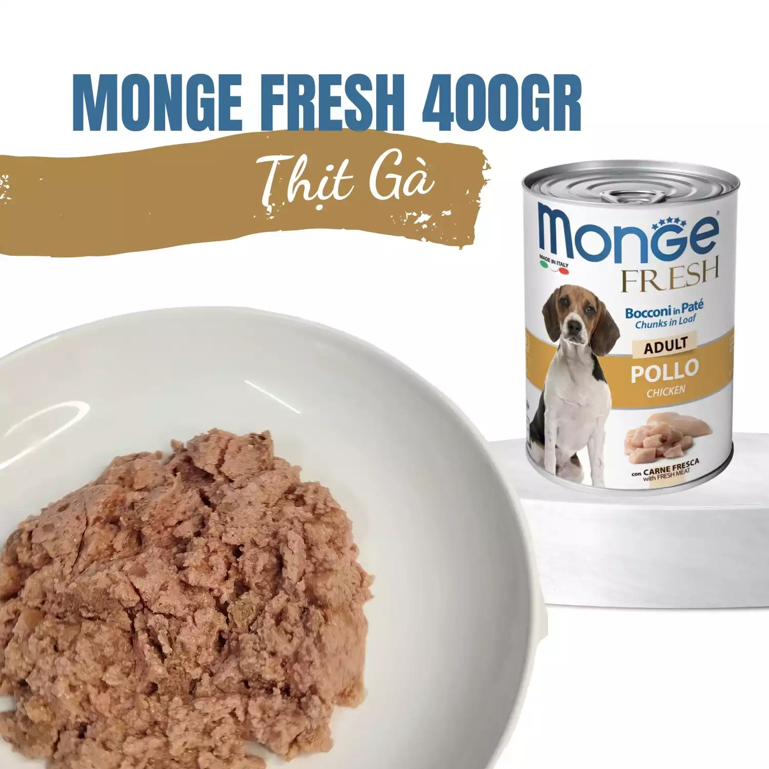 Pate MONGE Fresh cho chó 400gr (Hương vị thịt Gà) | Pet Family