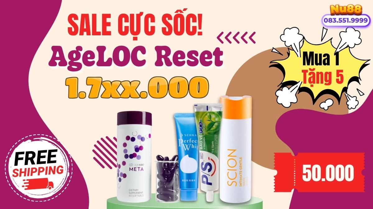 Cách Sử dụng Ageloc Reset Nuskin Hiệu Quả Nhất - nu88