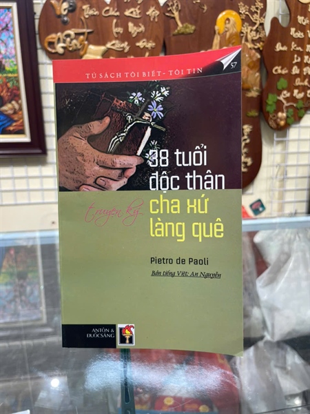 38 tuổi độc thân Cha xứ làng quê . | Nhà Sách Công Giáo Việt Nam